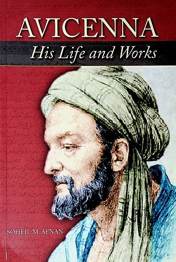 AVICENNA His Life and Works | Library of Turkistani