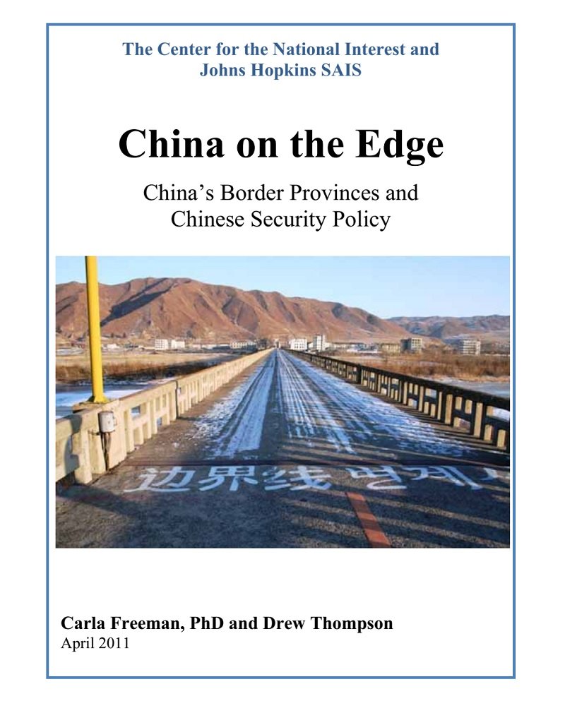 China on the Edge China’s Border Provinces and Chinese Security Policy ...