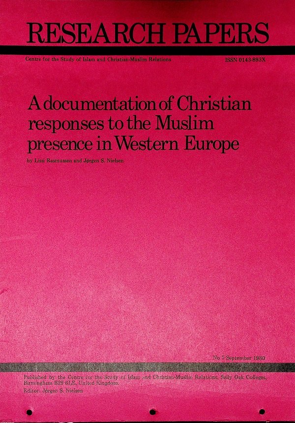 A documentation of Christian responses to the Muslim presece in Western ...