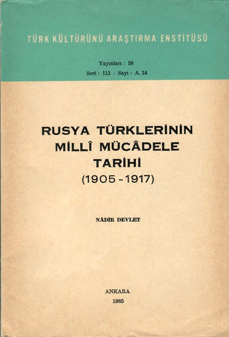 RUSYA TÜRKLERİNİN MİLLİ MÜCADELE TARİHİ (1905- 1917) | Türkıstanlı ... RUSYA TÜRKLERİNİN MİLLİ MÜCADELE TARİHİ (1905- 1917) | Türkıstanlı ...