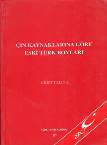 ÇİN KAYNAKLARINA GÖRE ESKİ TÜRK BOYLARI | Türkıstanlı kütüphanesi ÇİN KAYNAKLARINA GÖRE ESKİ TÜRK BOYLARI | Türkıstanlı kütüphanesi