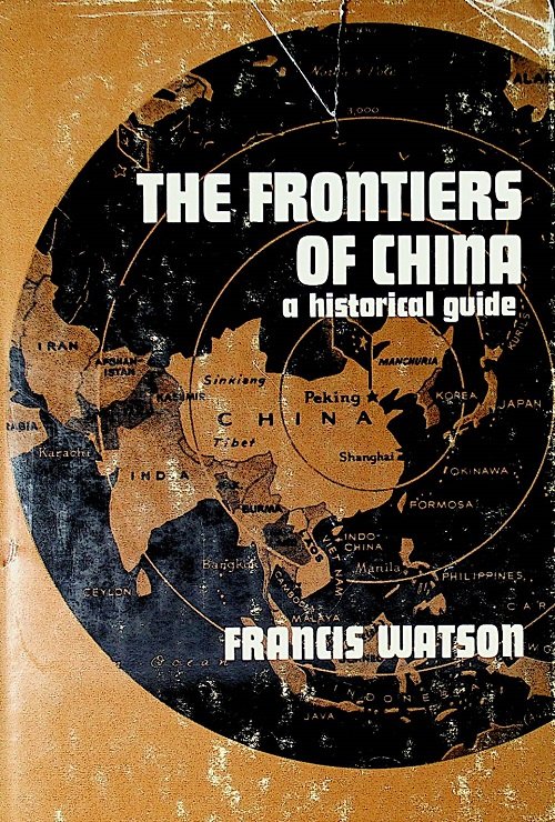 The Frontiers of China | Library of Turkistani